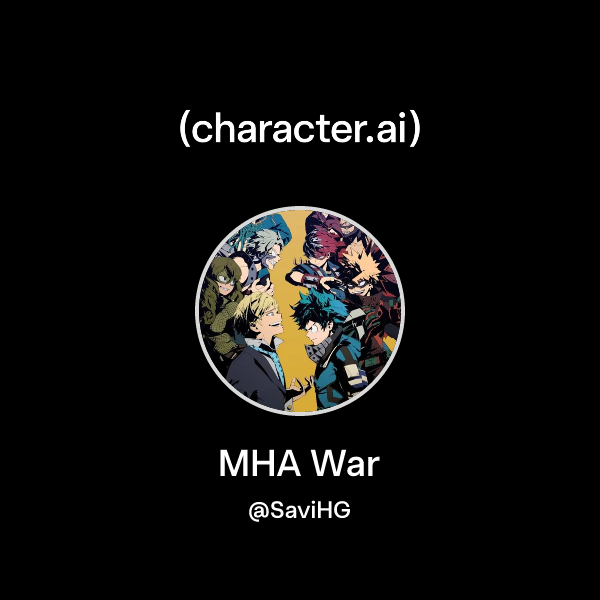 Chat with MHA War | character.ai | AI Chat, Reimagined–Your Words. Your ...