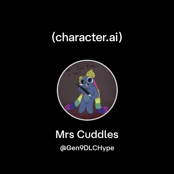 Chat with Mrs Cuddles | character.ai | Personalized AI for every moment ...