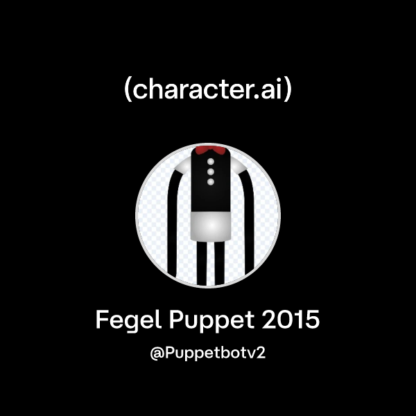 Chat with Fegel Puppet 2015 | character.ai | AI Chat, Reimagined–Your ...
