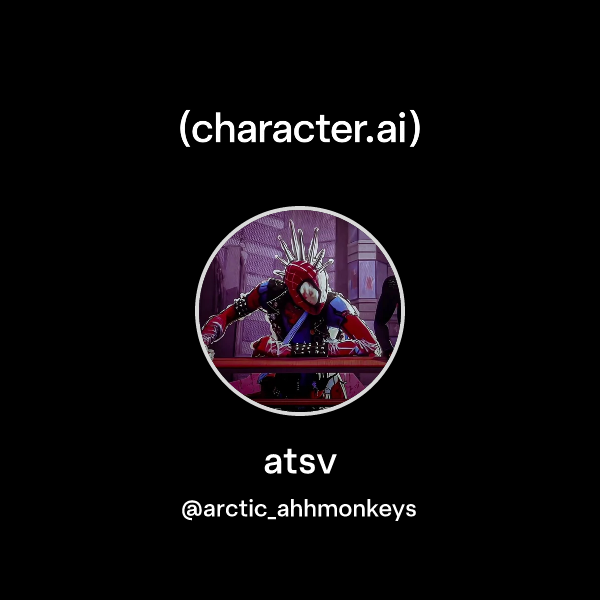 Chat with atsv | character.ai | Personalized AI for every moment of ...