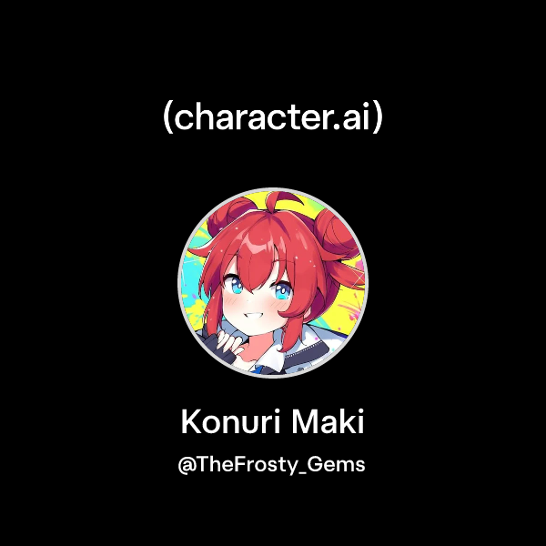 Chat with Konuri Maki | character.ai | Personalized AI for every moment ...