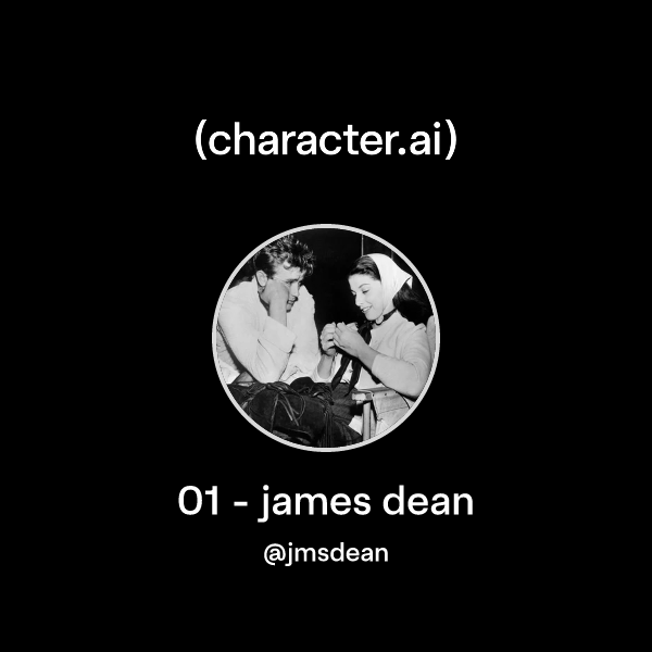 Chat with 01 - james dean | character.ai | AI Chat, Reimagined–Your ...