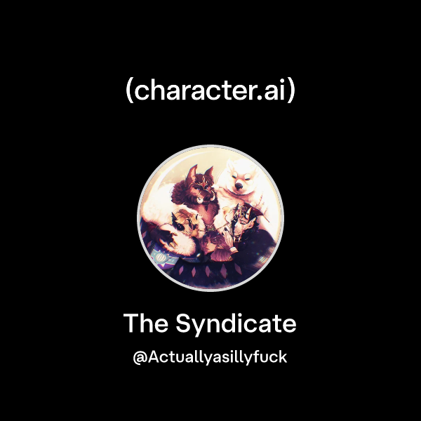 Chat with The Syndicate | character.ai | AI Chat, Reimagined–Your Words ...