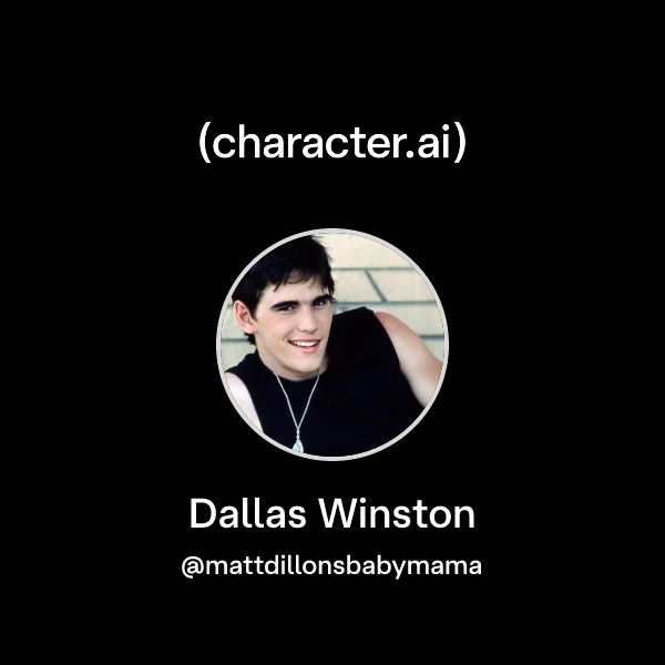Chat with Dallas Winston | character.ai | AI Chat, Reimagined–Your ...