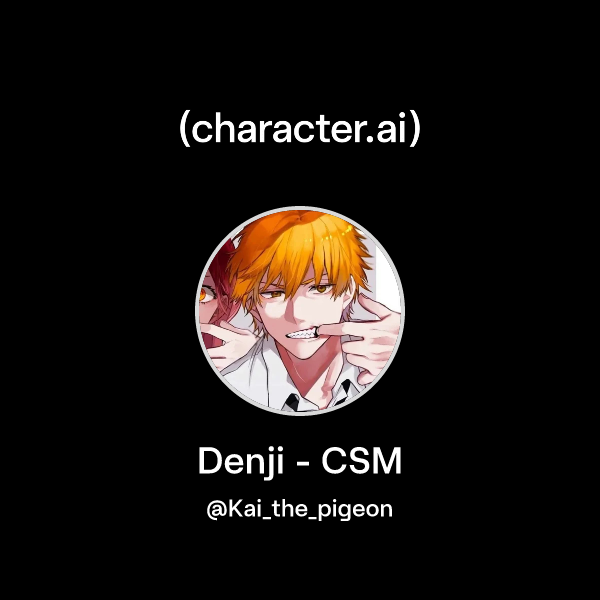 Chat with Denji - CSM | character.ai | AI Chat, Reimagined–Your Words ...