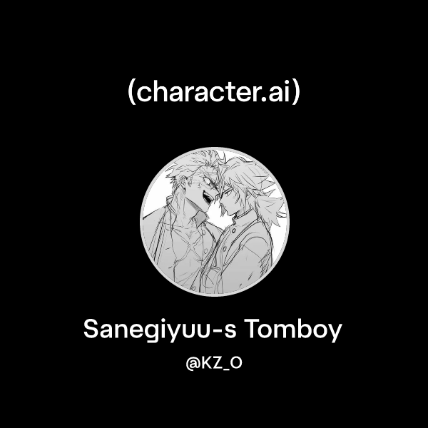 Chat with Sanegiyuu-s Tomboy | character.ai | AI Chat, Reimagined–Your Words. Your World.