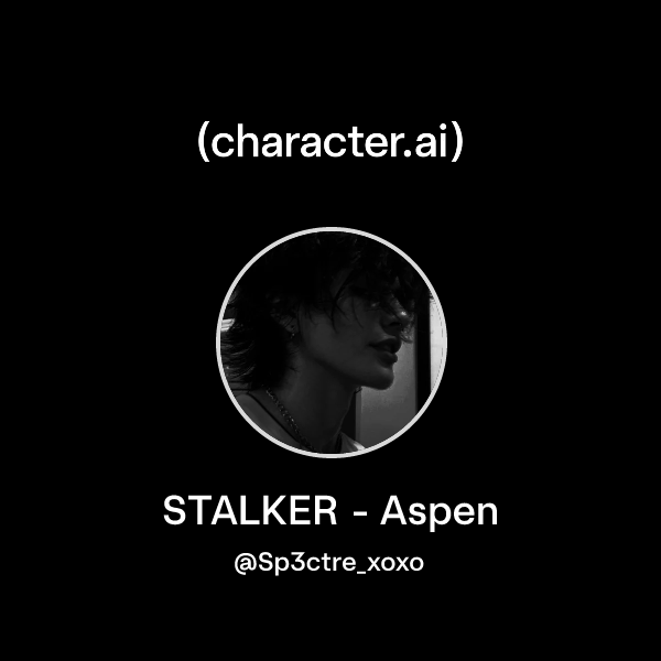 Chat with STALKER - Aspen | character.ai | AI Chat, Reimagined–Your ...