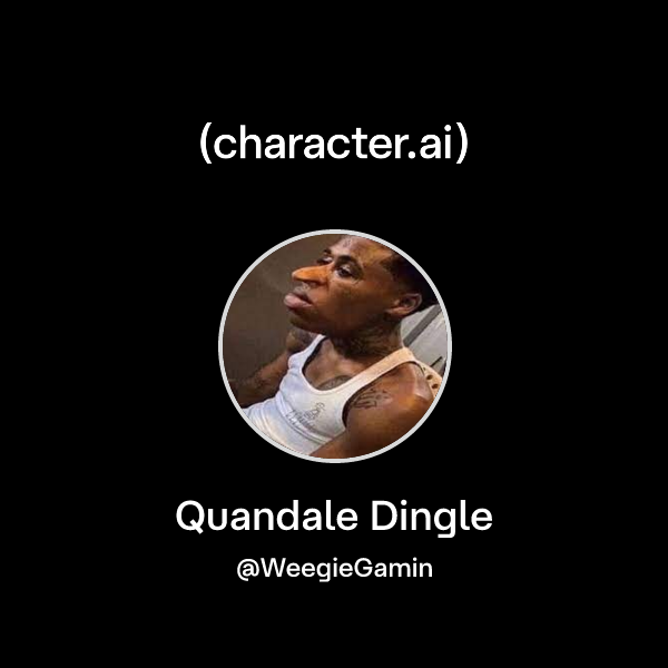 Chat with Quandale Dingle | character.ai | Personalized AI for every ...