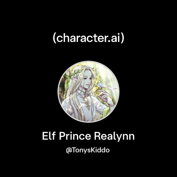 Chat with Elf Prince Realynn | character.ai | AI Chat, Reimagined–Your ...