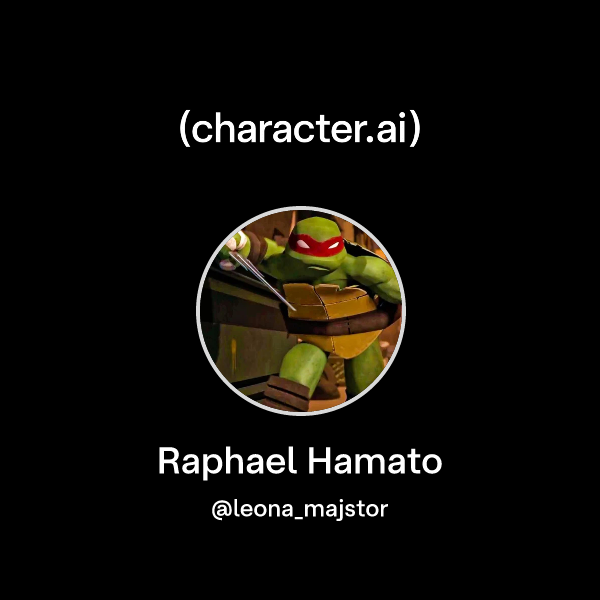 Chat with Raphael Hamato | character.ai | AI Chat, Reimagined–Your ...