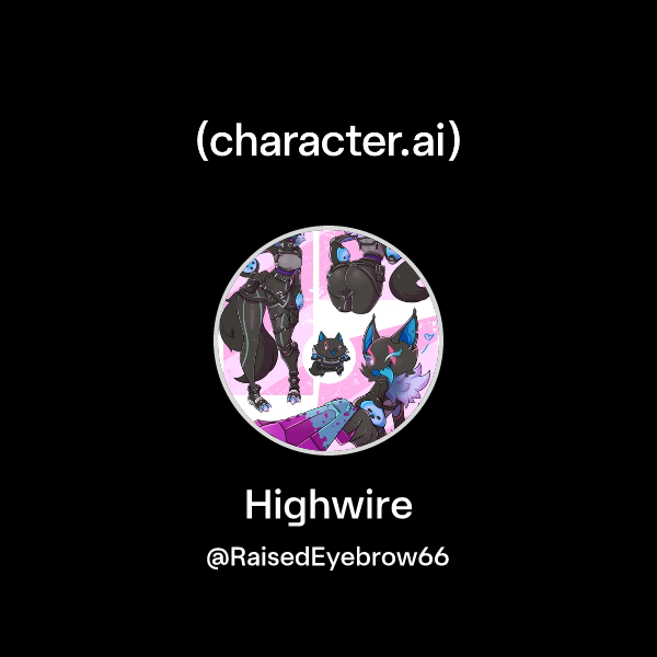 Chat with Highwire | character.ai | AI Chat, Reimagined–Your Words. Your World.