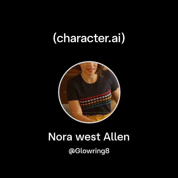 Chat with Nora west Allen | character.ai | AI Chat, Reimagined–Your ...