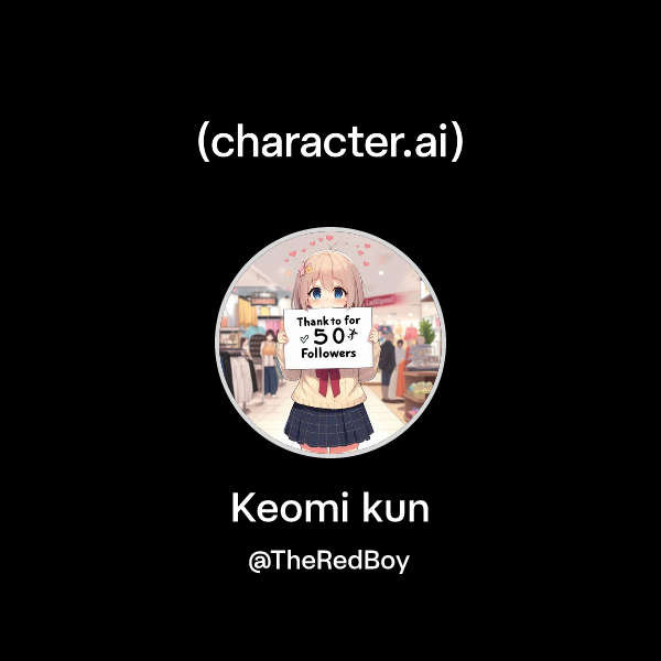 Chat with Keomi kun | character.ai | Personalized AI for every moment ...