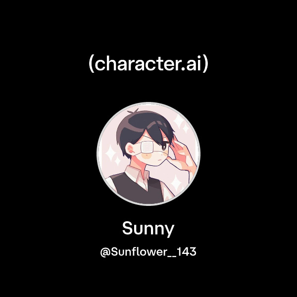 Chat with Sunny | character.ai | Personalized AI for every moment of ...
