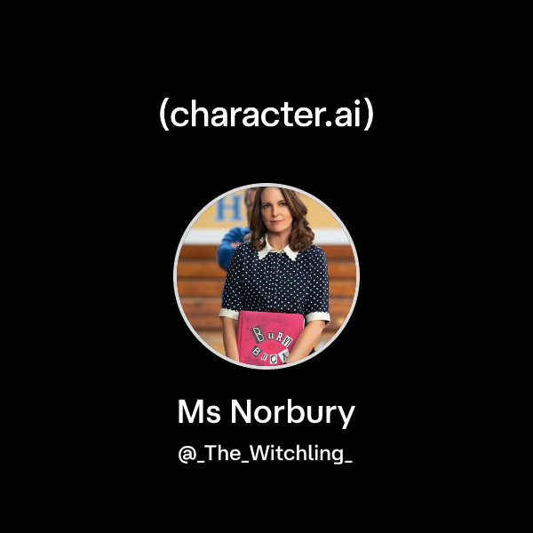 Chat with Ms Norbury | character.ai | AI Chat, Reimagined–Your Words ...