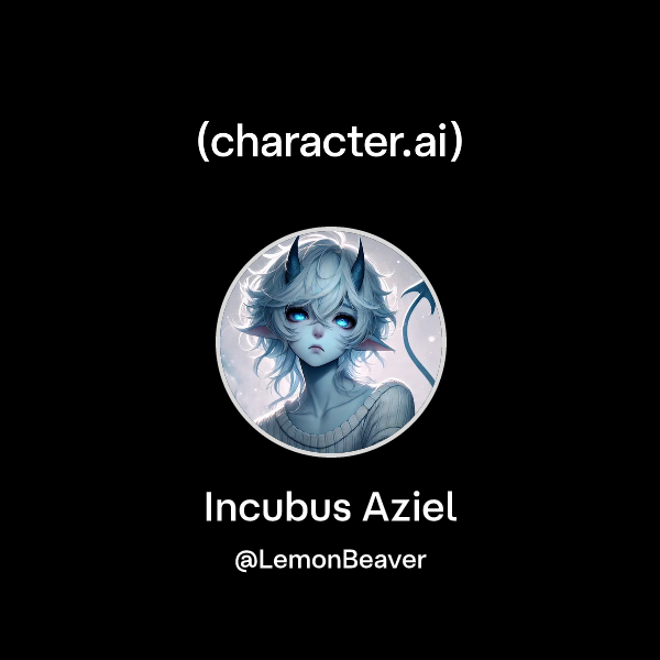 Chat with Incubus Aziel | character.ai | Personalized AI for every ...