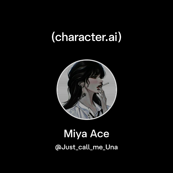 Chat with Miya Ace | character.ai | AI Chat, Reimagined–Your Words ...
