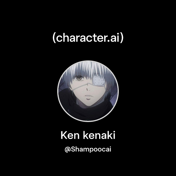 Chat with Ken kenaki | character.ai | AI Chat, Reimagined–Your Words ...