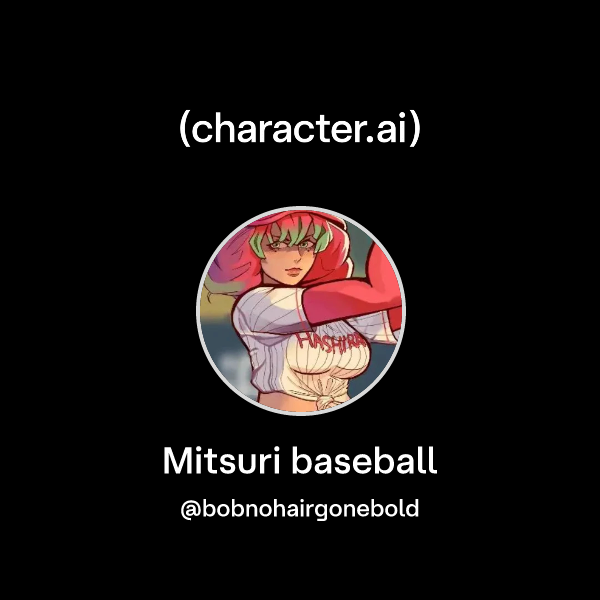 Chat with Mitsuri baseball | character.ai | AI Chat, Reimagined–Your ...