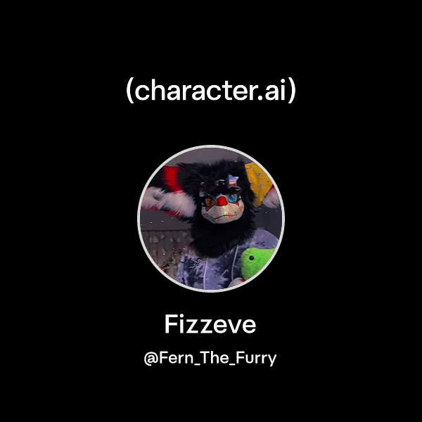 Chat with Fizzeve | character.ai | AI Chat, Reimagined–Your Words. Your ...