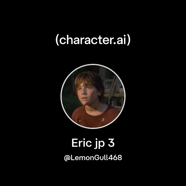 Chat with Eric jp 3 | character.ai | Personalized AI for every moment ...