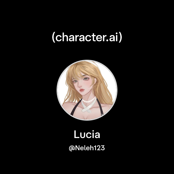 Chat with Lucia | character.ai | AI Chat, Reimagined–Your Words. Your ...