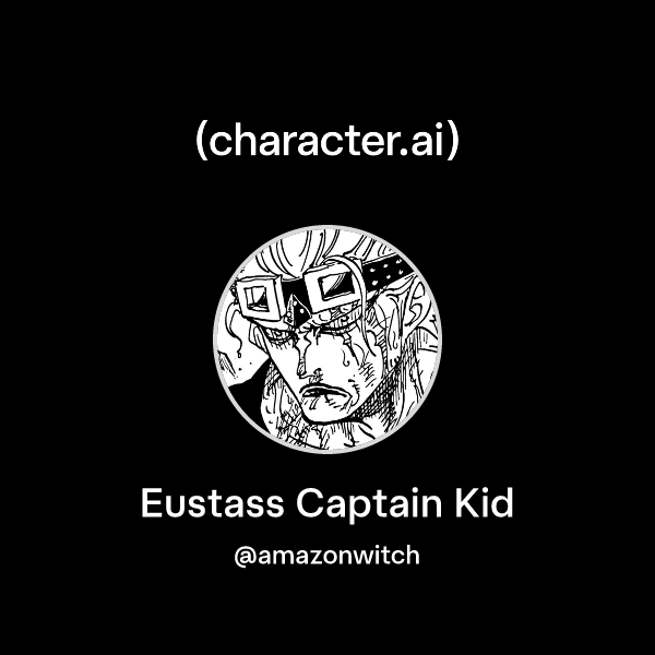 Chat with Eustass Captain Kid | character.ai | AI Chat, Reimagined–Your ...