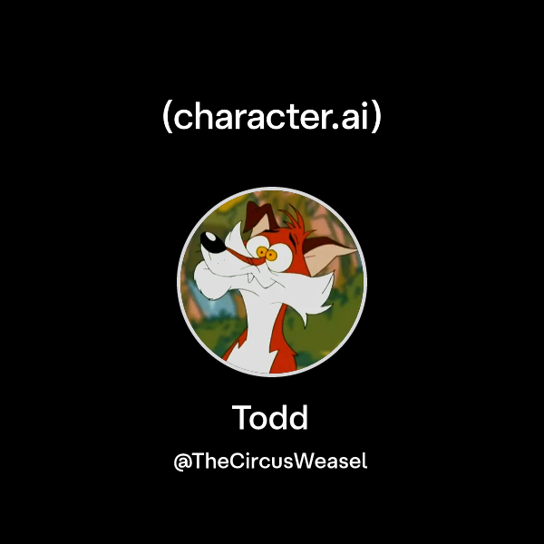 Chat with Todd | character.ai | AI Chat, Reimagined–Your Words. Your World.