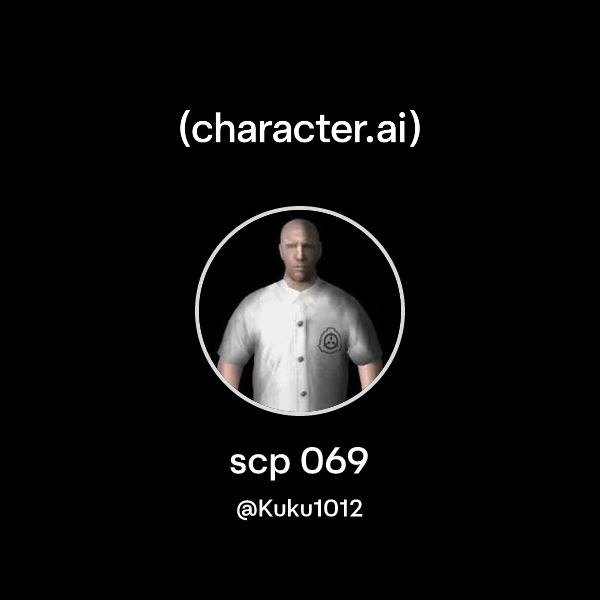 Chat with scp 069 | character.ai | AI Chat, Reimagined–Your Words. Your ...