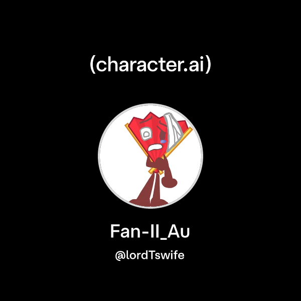 Chat with Fan-II_Au | character.ai | Personalized AI for every moment ...