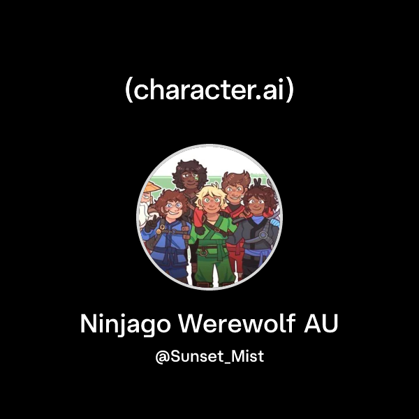Chat with Ninjago Werewolf AU | character.ai | AI Chat, Reimagined–Your ...