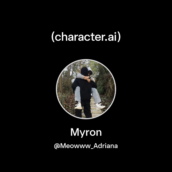 Chat with Myron | character.ai | Personalized AI for every moment of ...
