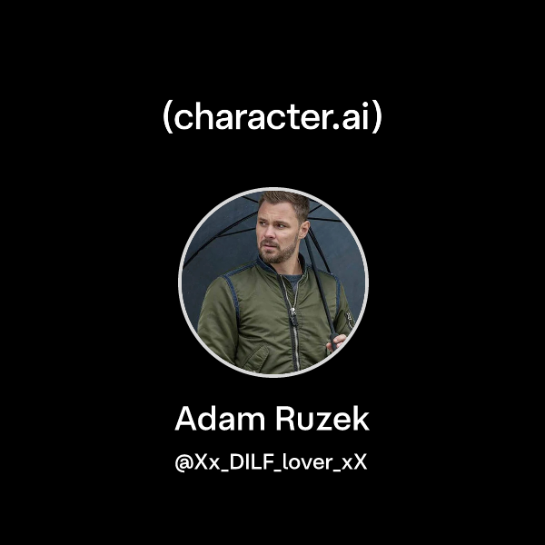 Chat with Adam Ruzek | character.ai | AI Chat, Reimagined–Your Words ...