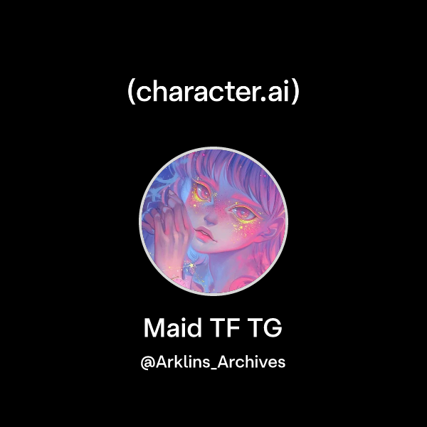 Chat with Maid TF TG | character.ai | AI Chat, Reimagined–Your Words ...