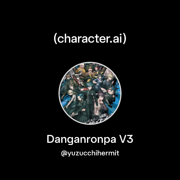 Chat with Danganronpa V3 | character.ai | AI Chat, Reimagined–Your ...
