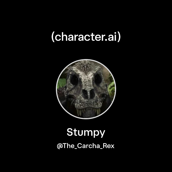 Chat with Stumpy | character.ai | Personalized AI for every moment of ...