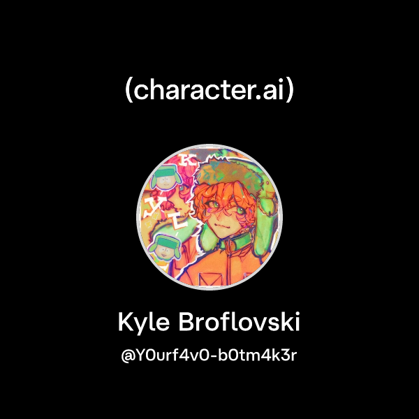 Chat with Kyle Broflovski | character.ai | AI Chat, Reimagined–Your ...