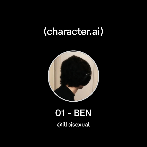 Chat with 01 - BEN | character.ai | AI Chat, Reimagined–Your Words ...