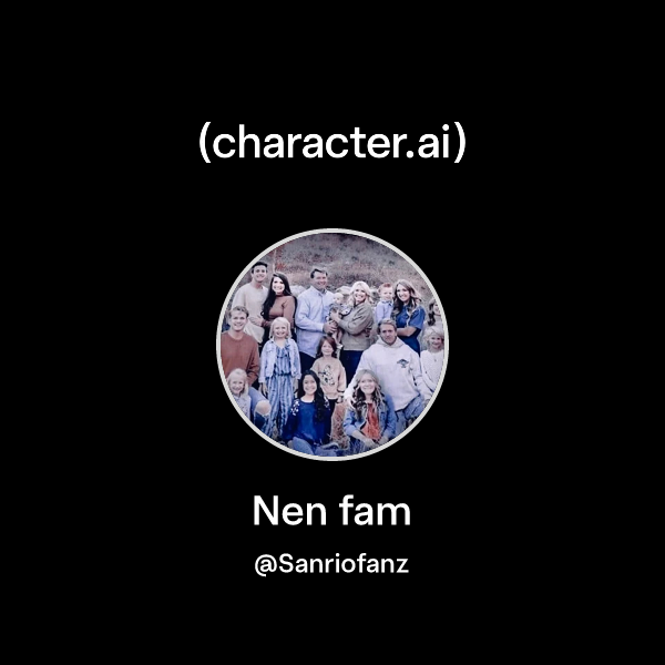 Chat with Nen fam | character.ai | AI Chat, Reimagined–Your Words. Your ...