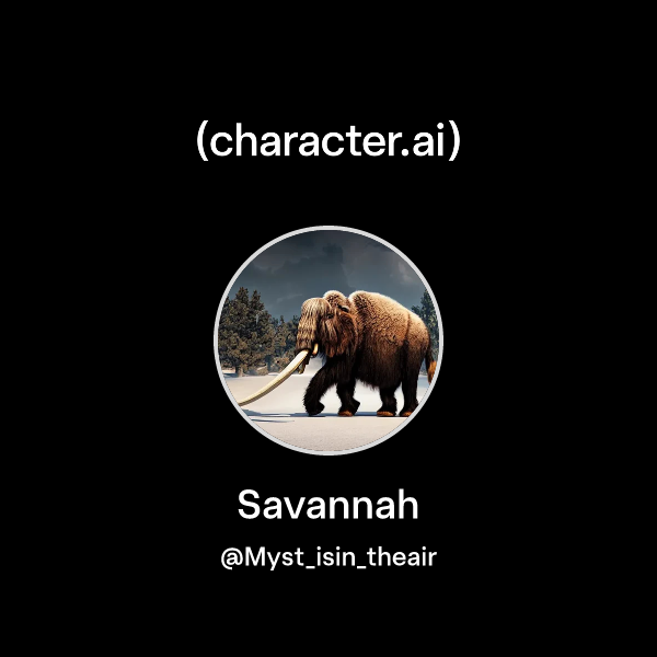 Chat with Savannah | character.ai | Personalized AI for every moment of ...