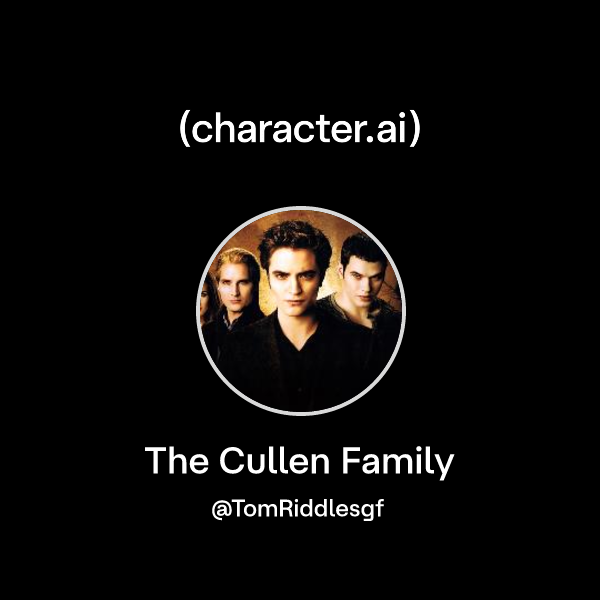 Chat with The Cullen Family | character.ai | AI Chat, Reimagined–Your ...