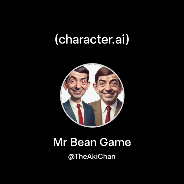 Chat with Mr Bean Game | character.ai | AI Chat, Reimagined–Your Words ...