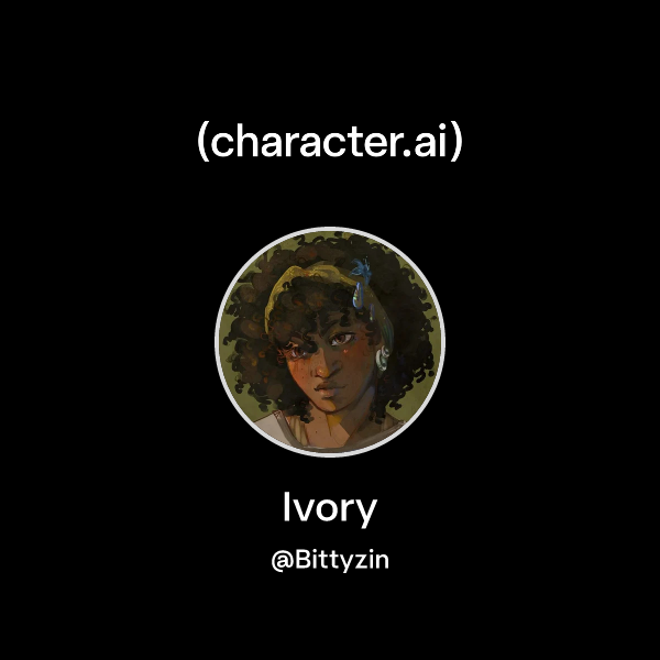 Chat with Ivory | character.ai | Personalized AI for every moment of ...