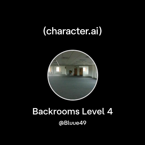 Chat with Backrooms Level 4 | character.ai | Personalized AI for every ...