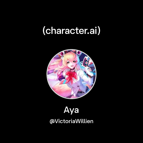 Chat with Aya | character.ai | Personalized AI for every moment of your day