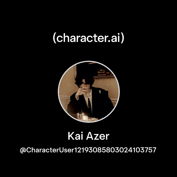 Chat with Kai Azer | character.ai | AI Chat, Reimagined–Your Words. Your World.