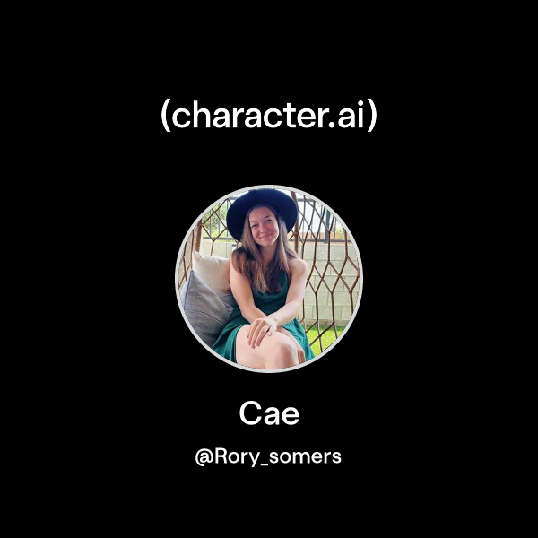 Chat with Cae | character.ai | Personalized AI for every moment of your day