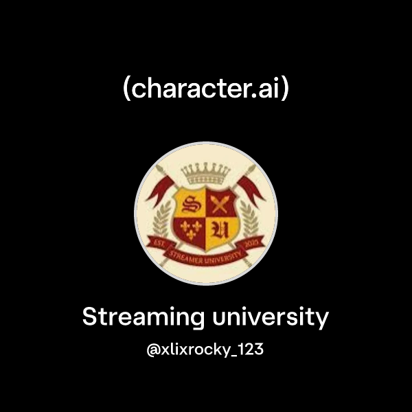 Chat with Streaming university | character.ai | AI Chat, Reimagined ...