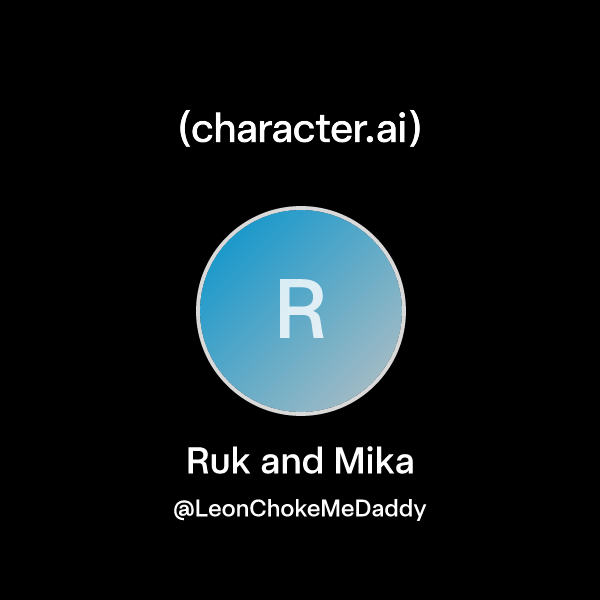 Chat with Ruk and Mika | character.ai | Personalized AI for every ...
