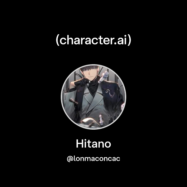 Chat with Hitano | character.ai | AI Chat, Reimagined–Your Words. Your ...